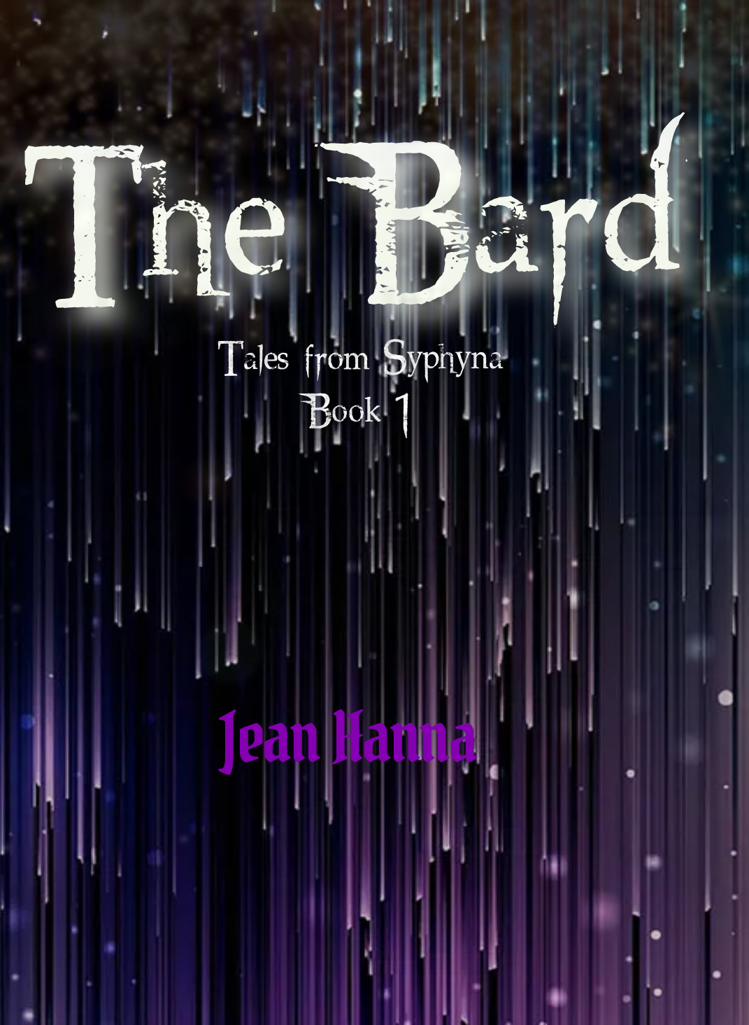 The Bard: Tales from Syphyna Book 1 by Jean Hanna « Saskatchewan ...